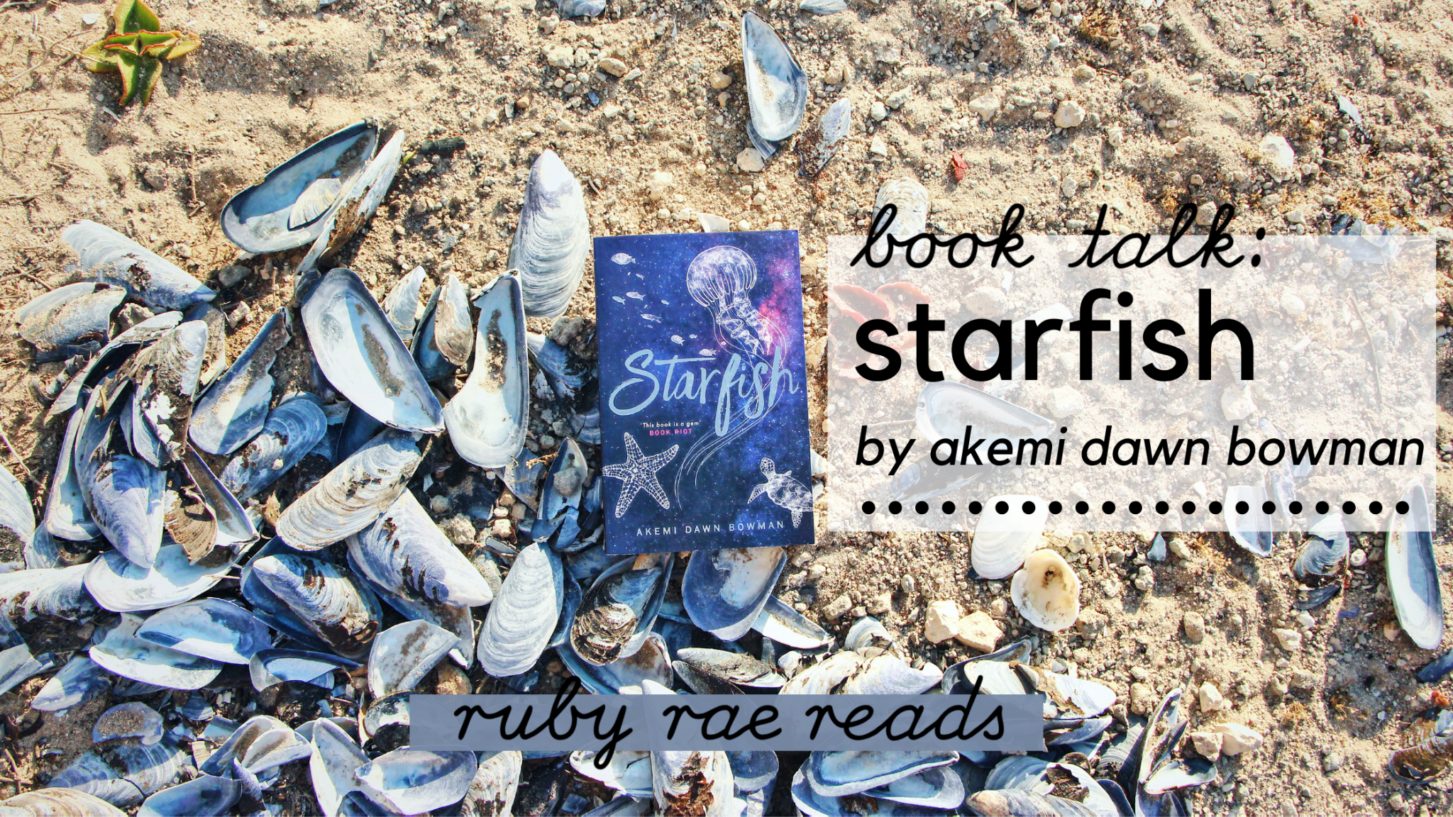 STARFISH BY AKEMI DAWN BOWMAN // spoiler-free book review: stunning ...