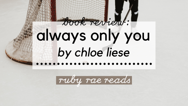 ALWAYS ONLY YOU BY CHLOE LIESE // spoiler-free book review: my first 5 ...