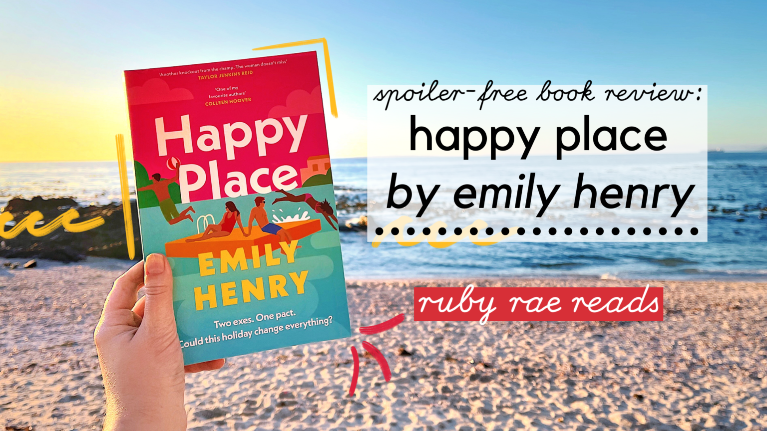 HAPPY PLACE BY EMILY HENRY // spoiler-free book review: the most ...